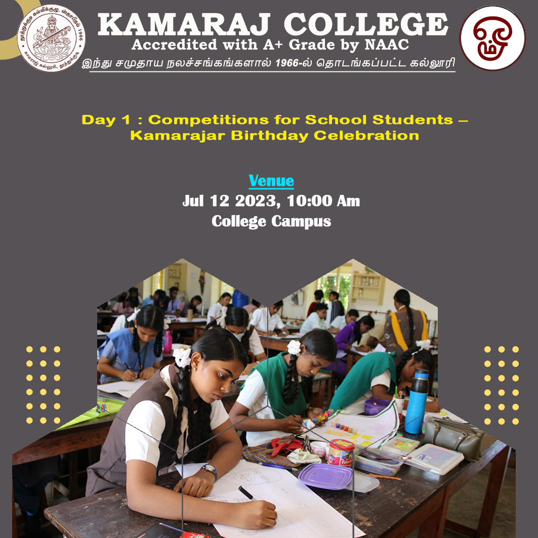Day 1 : Competitions For School Students - Kamarajar Birthday ...