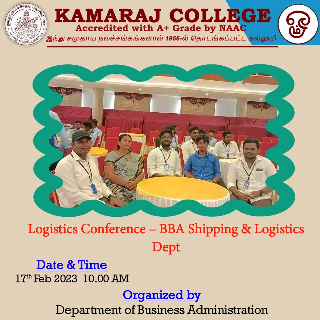 Logistics Conference - BBA Shipping & Logistics Dept. - Kamaraj College