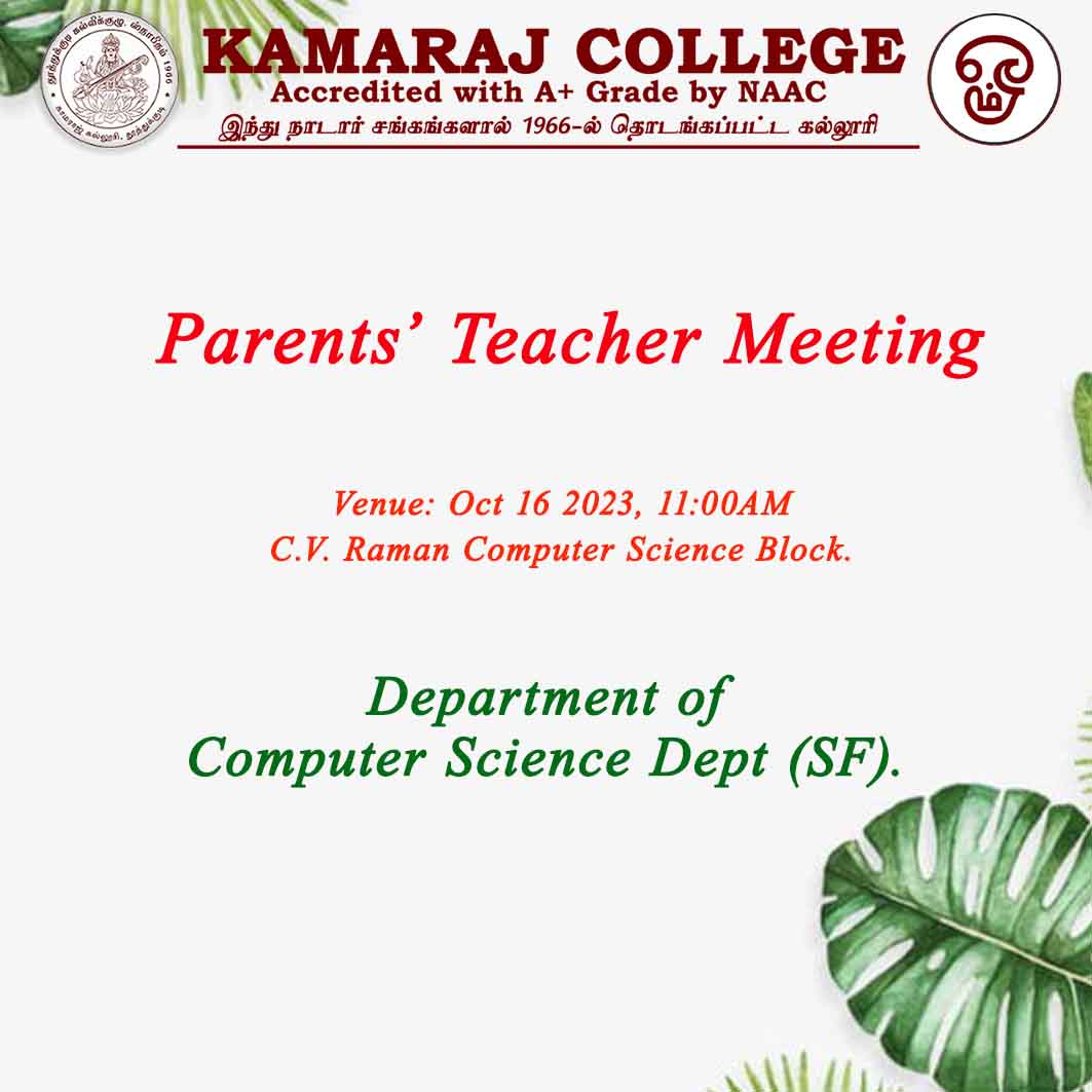 Parents Teachers Meeting - Computer Science Dept. - Kamaraj College