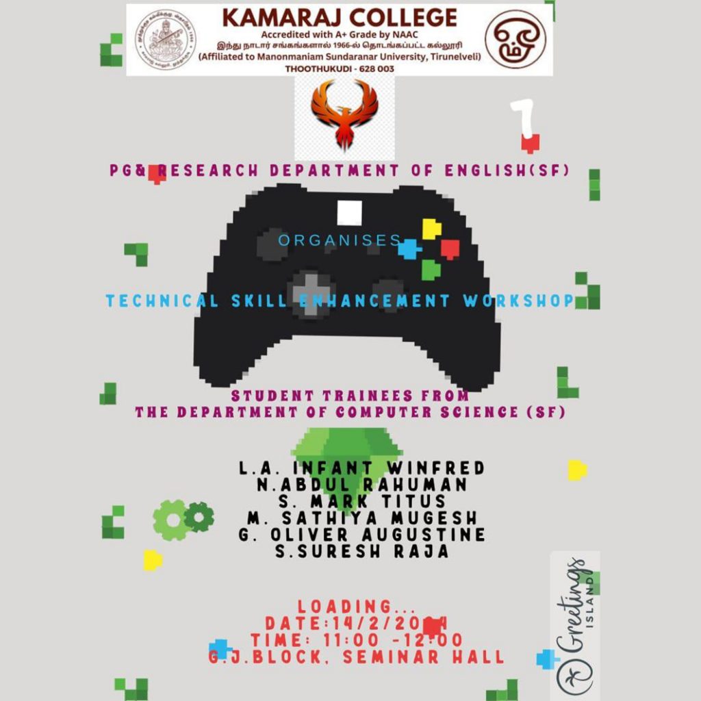 Technical Skill Enhancement Workshop - English Dept. - Kamaraj College